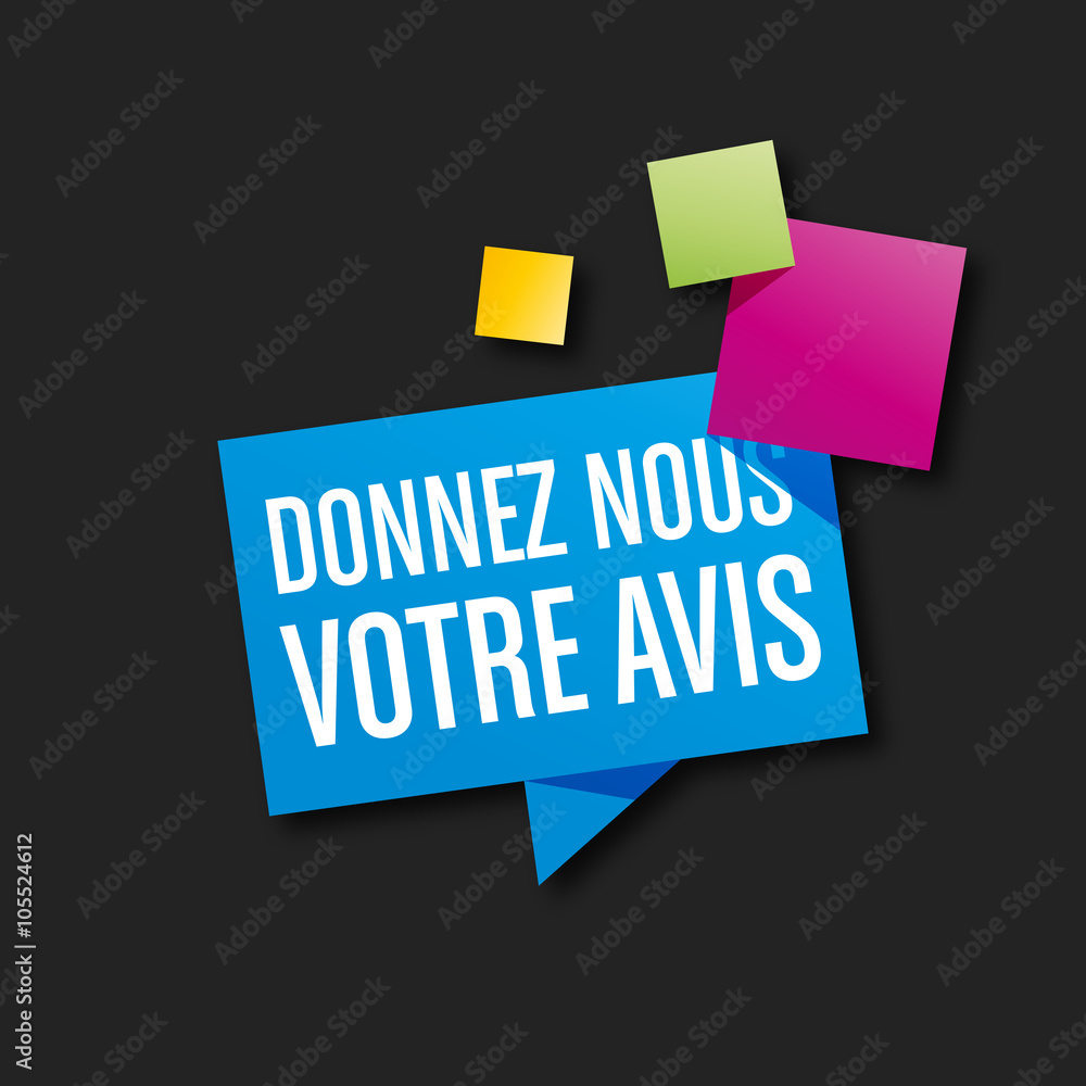 Vetor do Stock: donnez nous votre avis | Adobe Stock