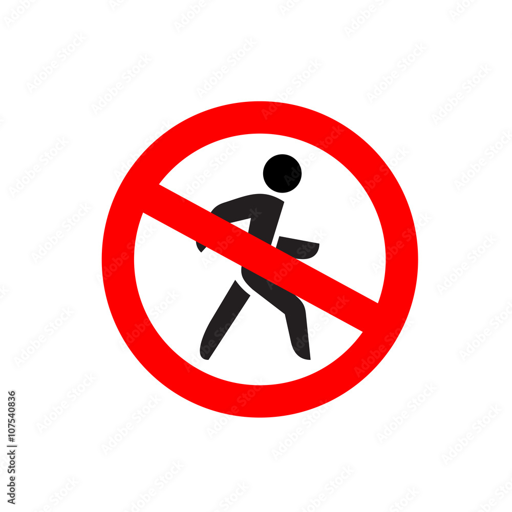 No entry symbol. Stop no walking pedestrian warning sign. No mov Stock ...