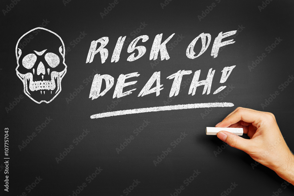 Risk of death! Stock Photo | Adobe Stock