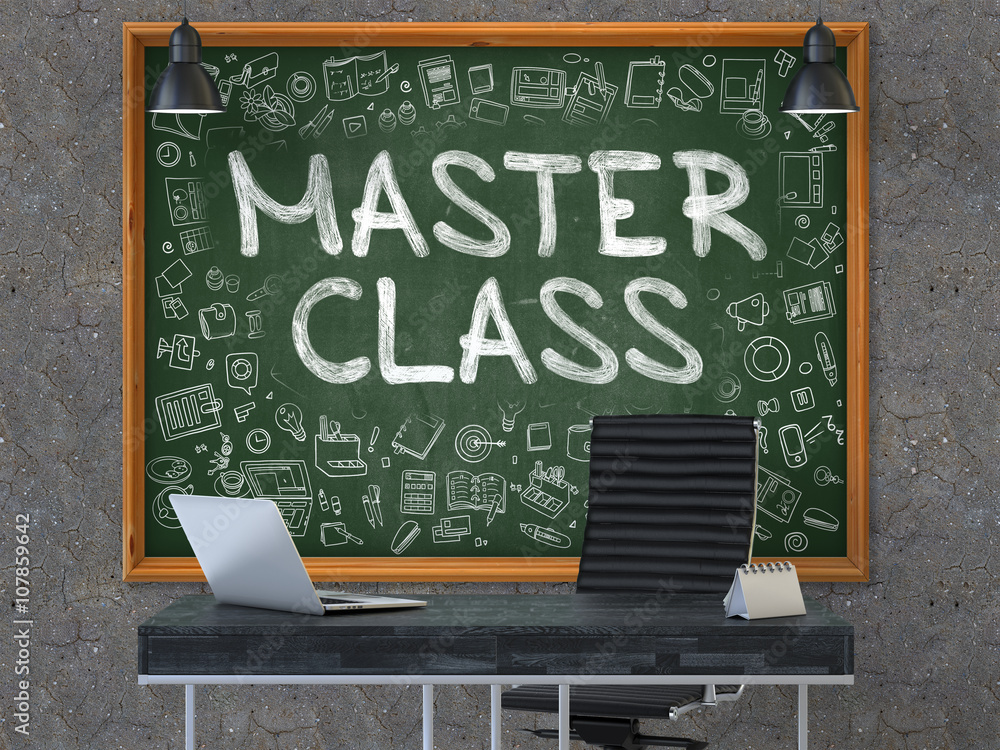 Master Class Concept Handwritten on Green Chalkboard with Doodle Icons. Office Interior with ...