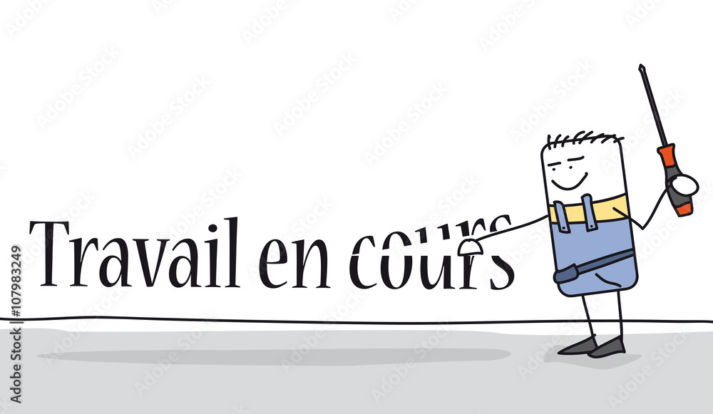 Travail en cours - Personnage qui est en train de travailler Stock ...