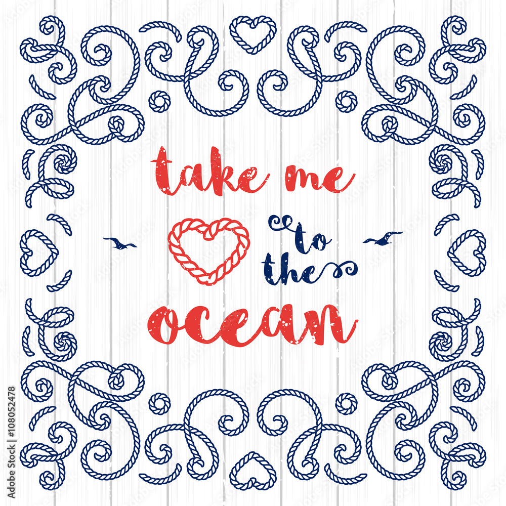 Nautical typography poster: Take me to the ocean, Marine lettering ...