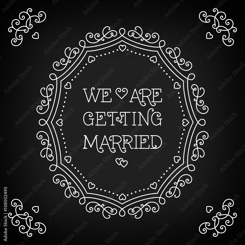 We are getting married card with copy space for text, calligraphy ...