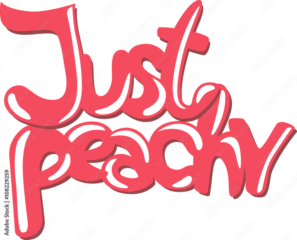 Just peachy, handwritten lettering. Juicy hand drawn calligraphy ...
