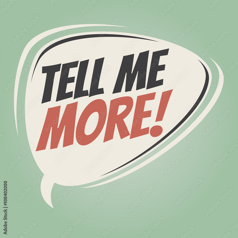 tell me more retro speech bubble vector de Stock | Adobe Stock