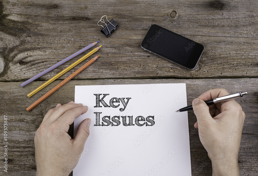 Key Issues. Text on a sheet of paper. Stock Photo | Adobe Stock
