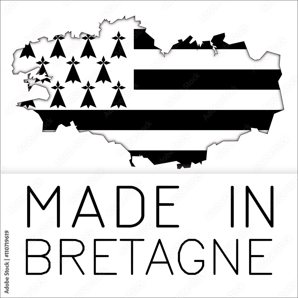 Made in Bretagne - Made in Breizh - Fabriqué en Bretagne Stock Vector ...