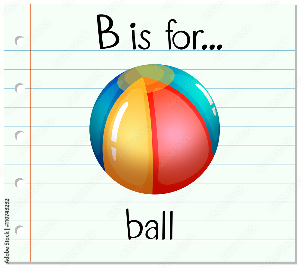 Flashcard letter B is for ball Stock Vector | Adobe Stock