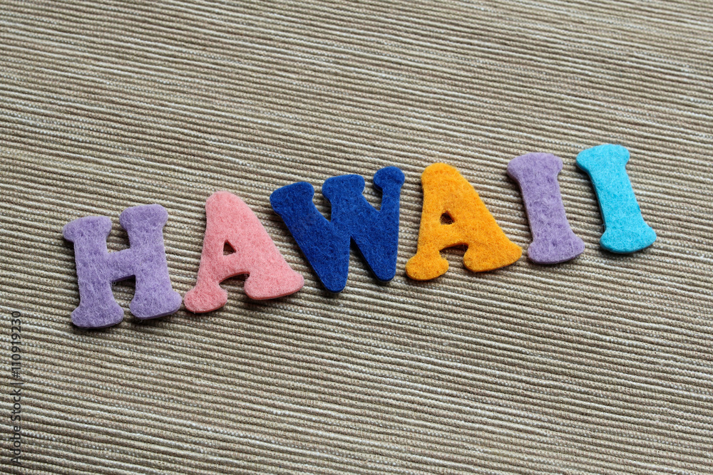 Hawaii word made with colorful felt letters Stock-Foto | Adobe Stock