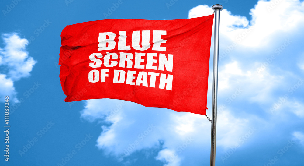 blue screen of death, 3D rendering, a red waving flag Stock ...