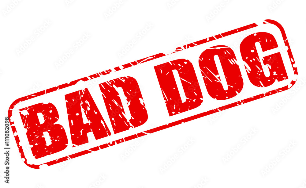 BAD DOG red stamp text Stock Vector | Adobe Stock