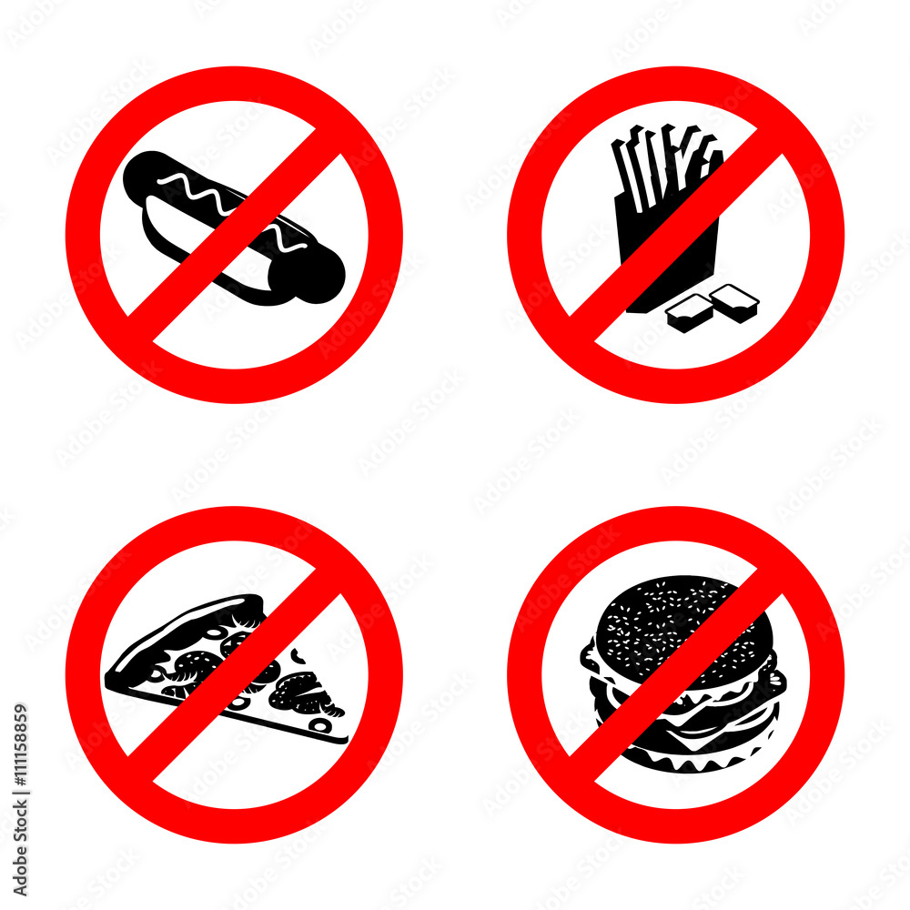 Ban fast food sign. Stop unhealthy food. It is forbidden to eat Stock ...