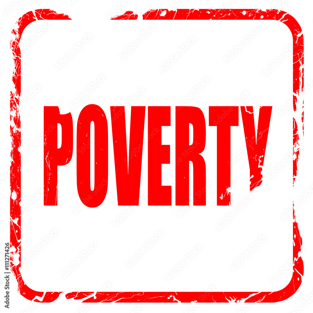 Poverty sign background, red rubber stamp with grunge edges Stock ...