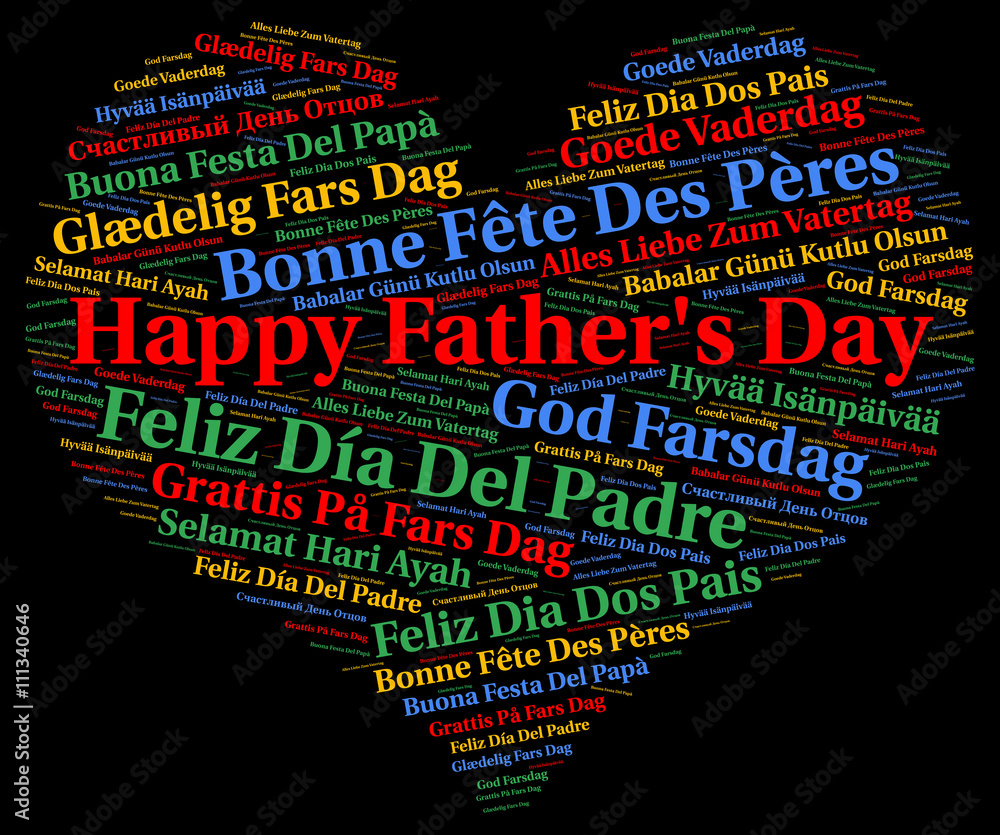 Happy Father s Day In Different Languages Stock Illustration Adobe Stock happy-father-s-day-in-different-languages-stock-illustration-adobe-stock
