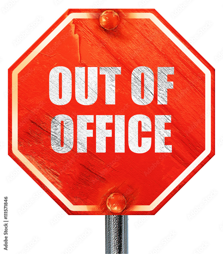 out of office, 3D rendering, a red stop sign Stock Illustration | Adobe ...