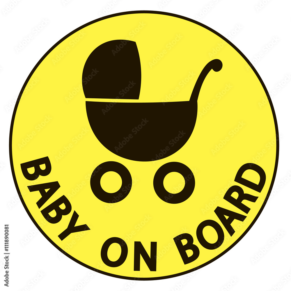 Baby on board vector sign, yellow background, black silhouette, Baby ...
