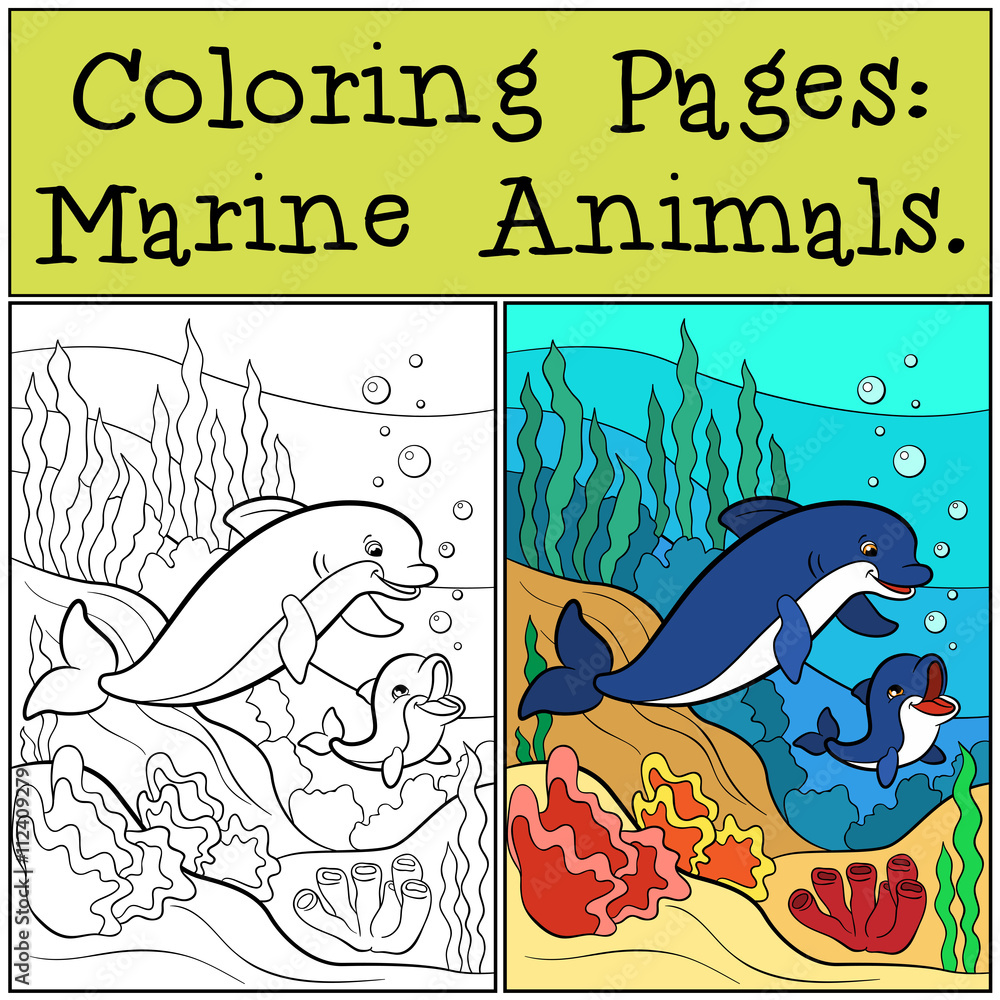 Coloring Pages: Marine Animals. Mother dolphin swims underwater with ...