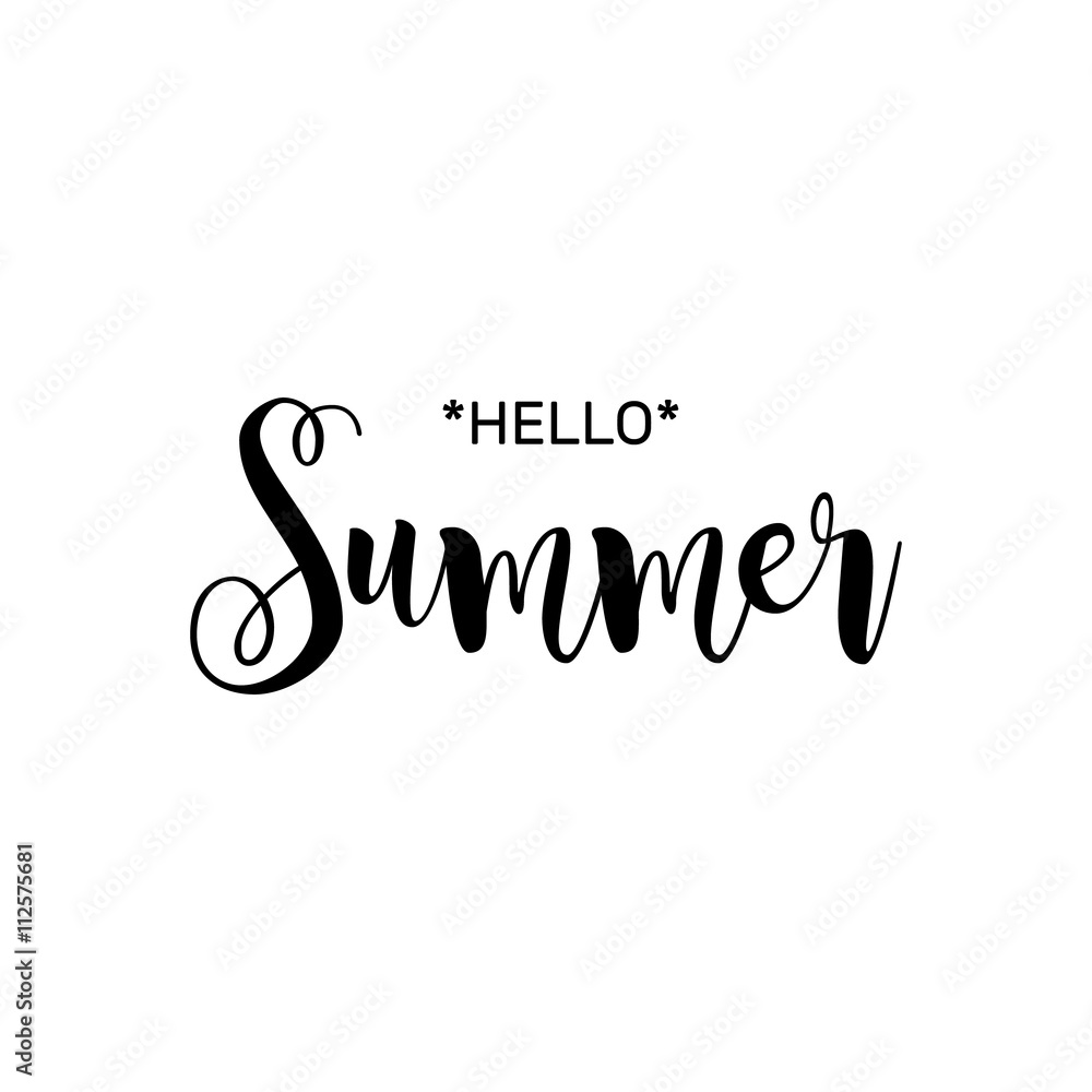 Hello Summer. Beautiful greeting card poster with calligraphy black ...