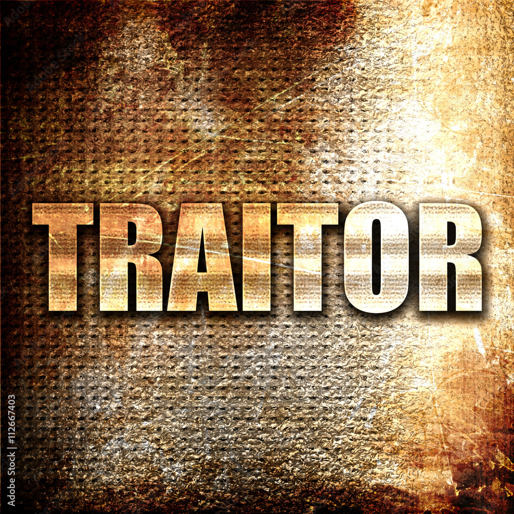 traitor, 3D rendering, metal text on rust background Stock Illustration ...