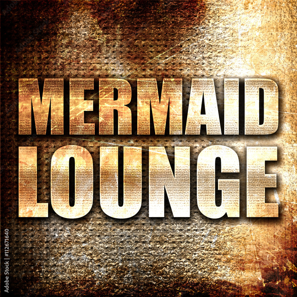 mermaid lounge, 3D rendering, metal text on rust background Stock ...
