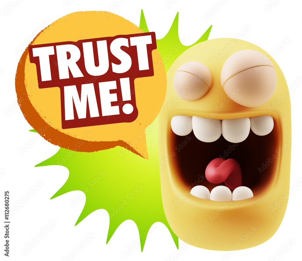 Trust Smiley Face