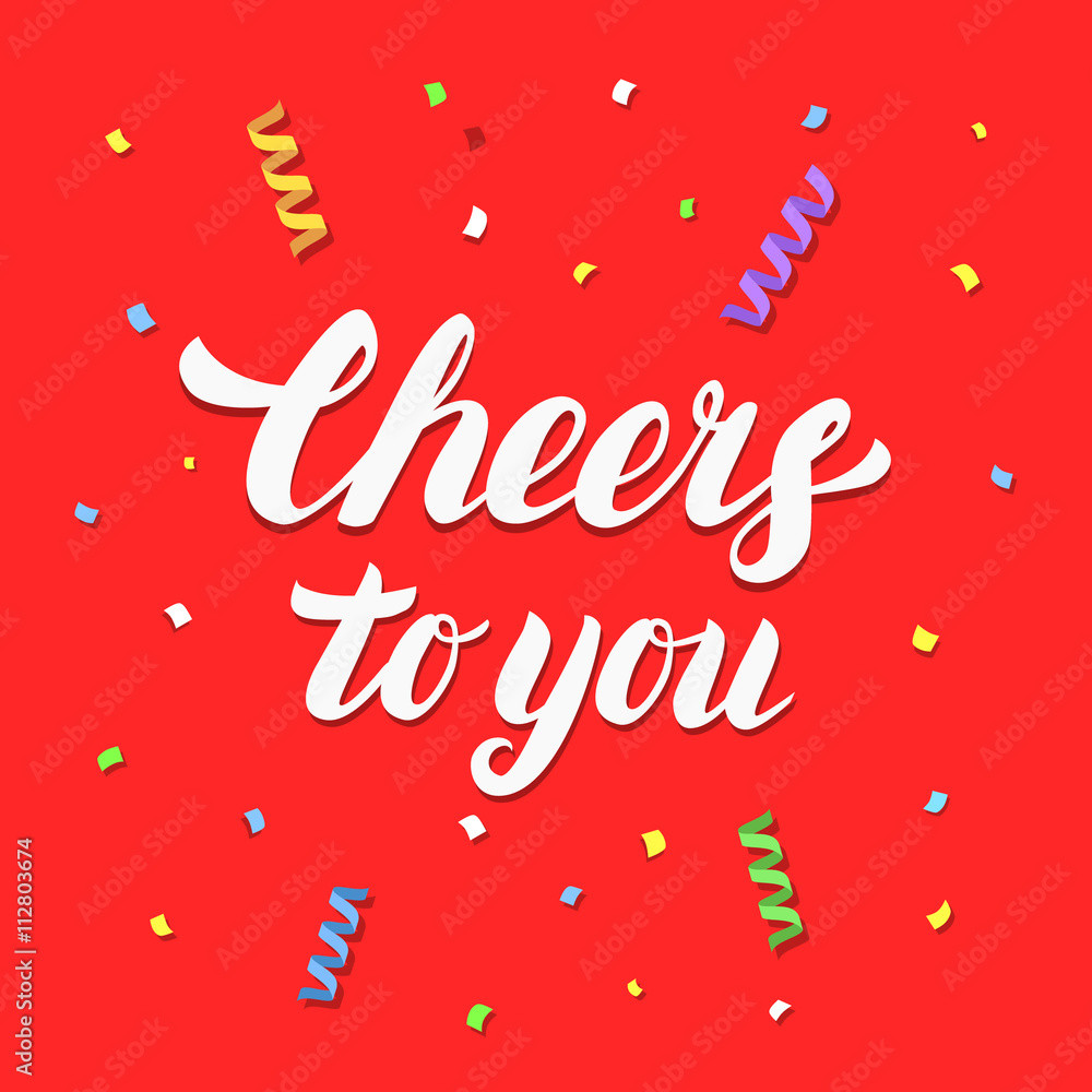 Cheers to you hand written lettering on festive red background with ...