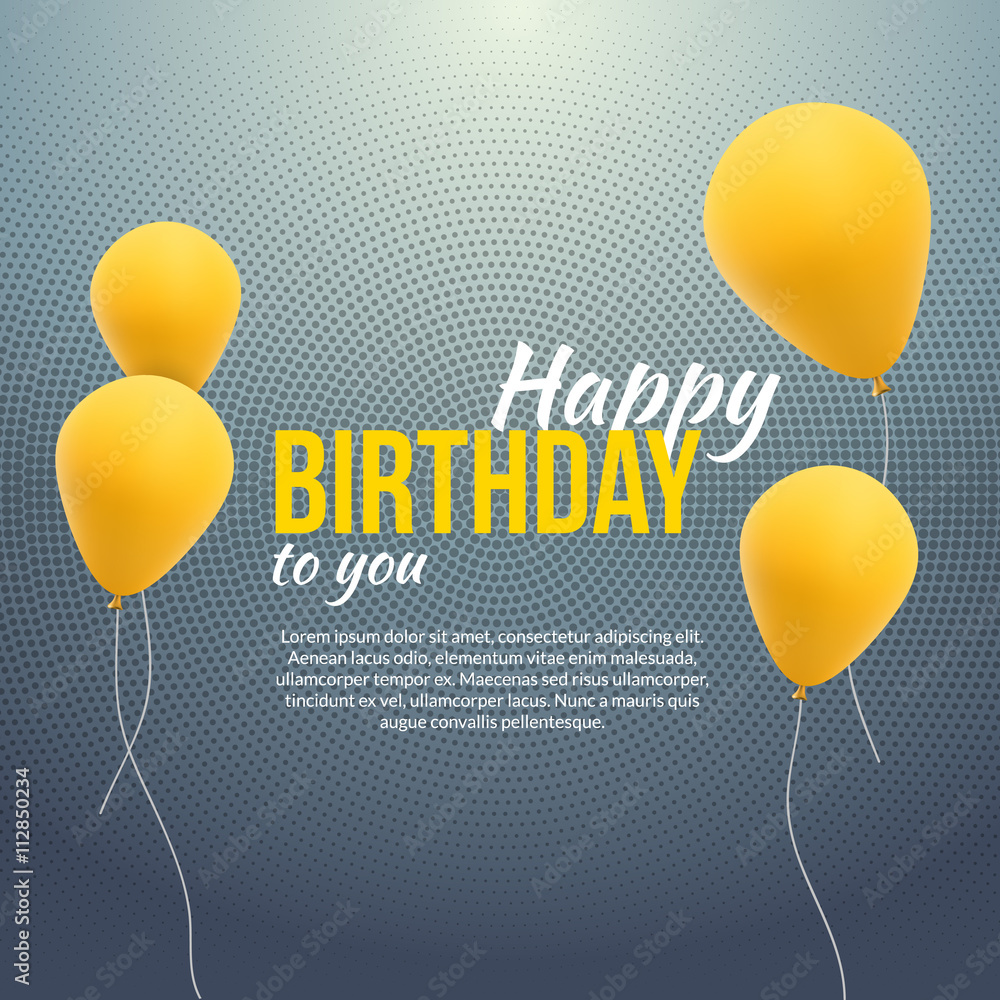 Happy Birthday Poster Background With Yellow Balloons And Text Happy Birthday Invitation 