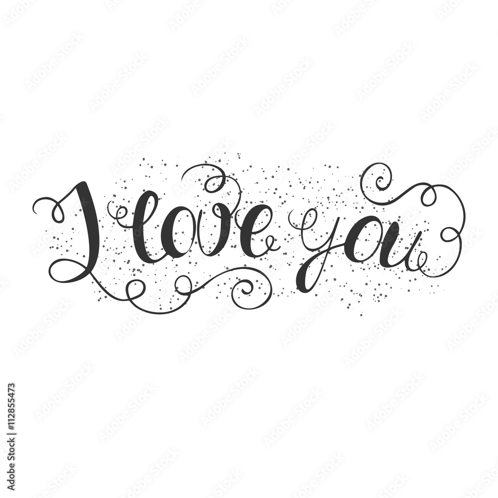 I Love You hand written lettering. Template for poster, card etc. Stock ...