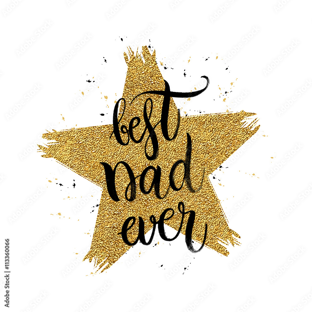 Best dad ever text in shape gold glitter star, Happy Fathers Day Card ...