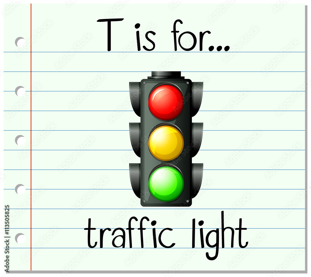 Flashcard letter T is for traffic light Stock Vector | Adobe Stock