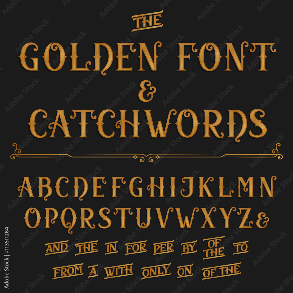 Vetor de Vintage alphabet vector font with catchwords. Golden ornate ...