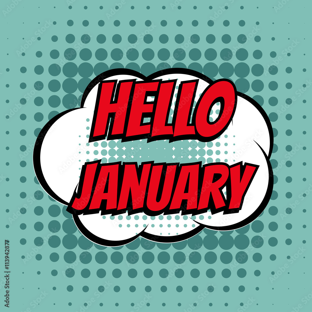 Hello january comic book bubble text retro style Stock Vector | Adobe Stock