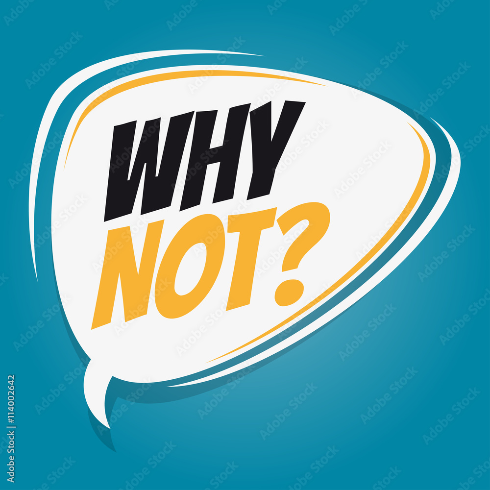 why not retro speech bubble Stock Vector | Adobe Stock