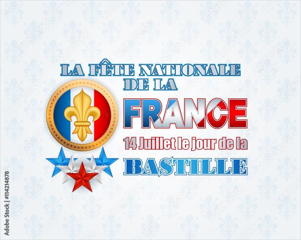 French text meaning: National Day of France and 14th July Bastille day ...
