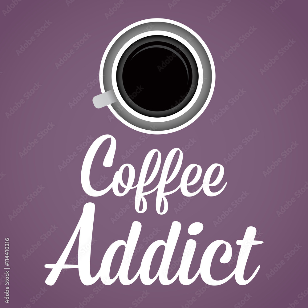 Coffee Addict Lettering Background Stock Vector | Adobe Stock