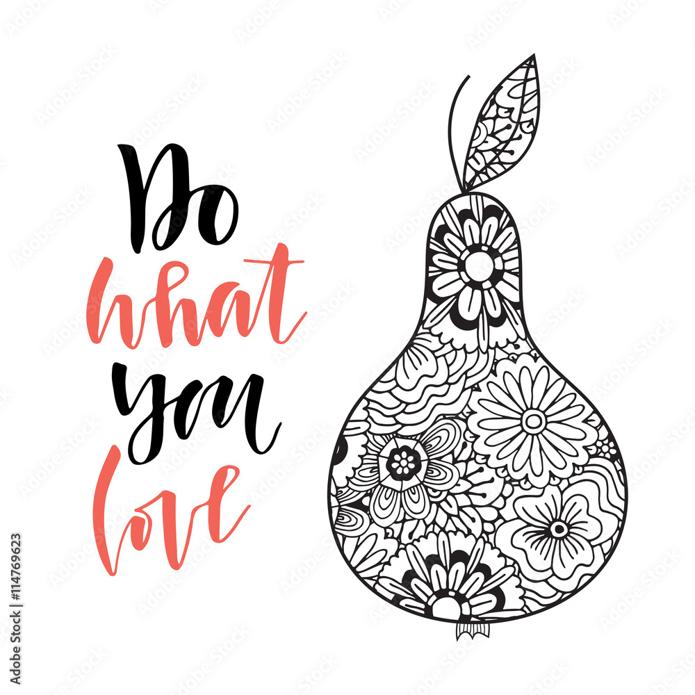 Pear hand drawn zentangle design with lettering. Coloring book page for ...