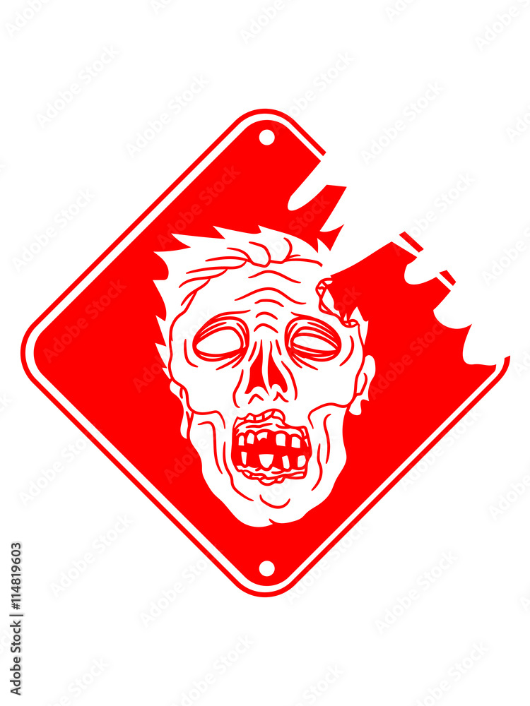 Warning Signs Danger Zombies