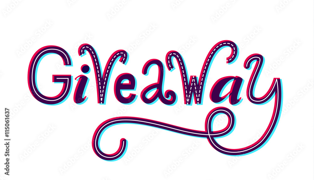 Giveaway word. Custom doodle typography isolated on white background ...