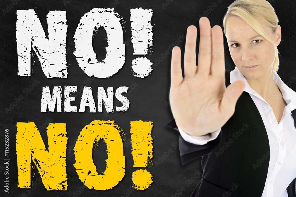 Woman says: No means no! Stock-Foto | Adobe Stock