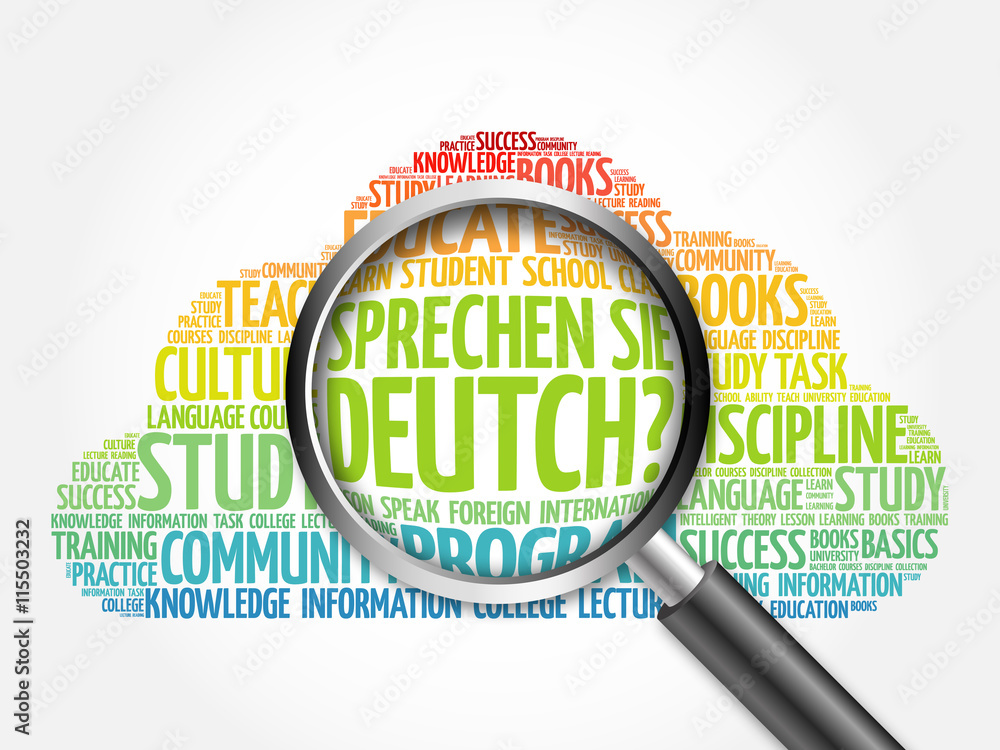 Sprechen Sie Deutch? (Do you speak German?) word cloud with magnifying ...