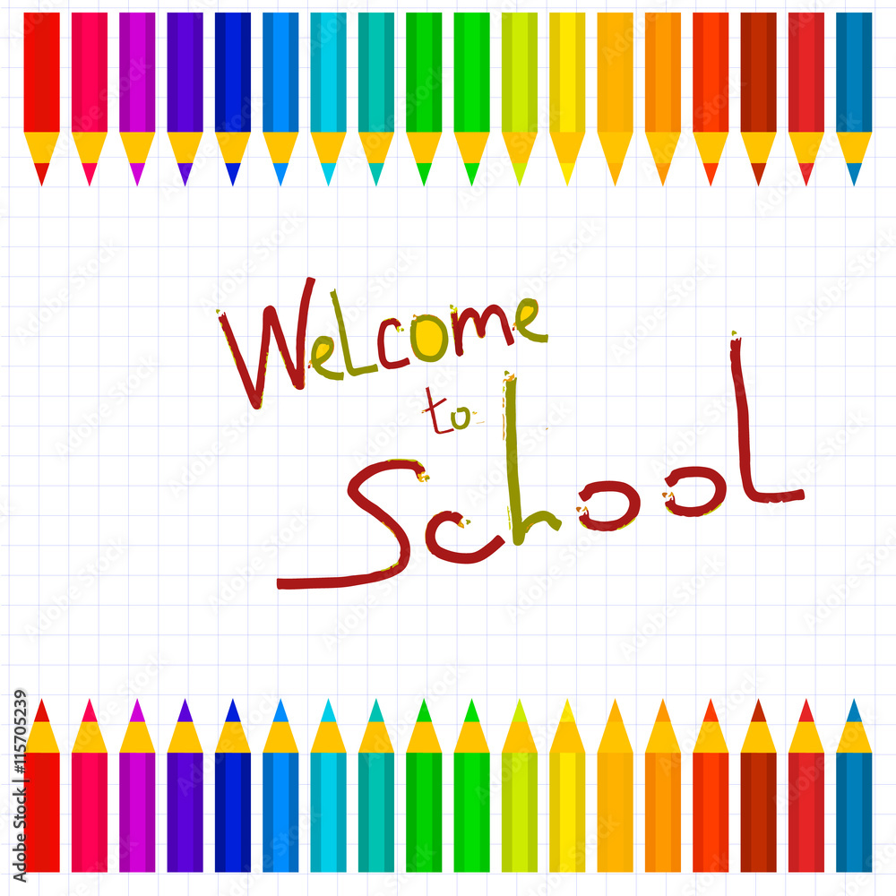 Welcome to school, vector image with pencil. Stock Vector | Adobe Stock
