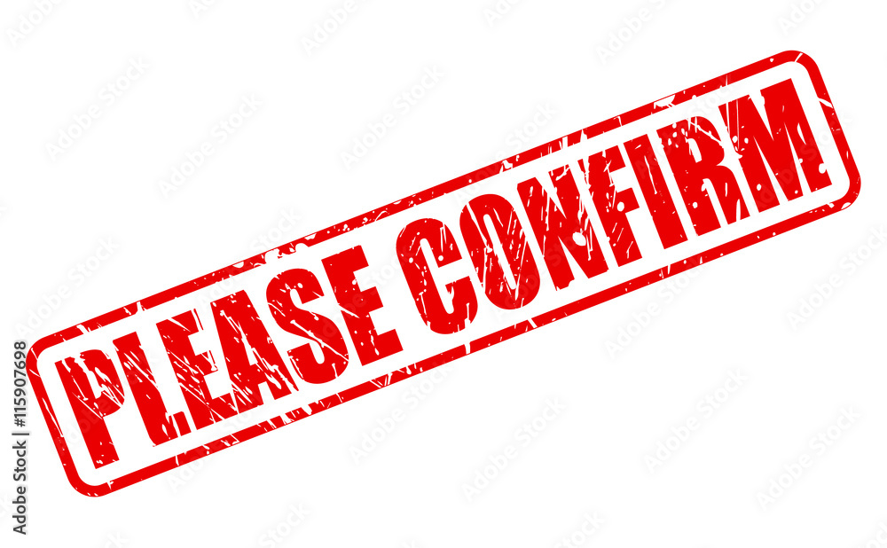 Vecteur Stock PLEASE CONFIRM RED STAMP TEXT | Adobe Stock