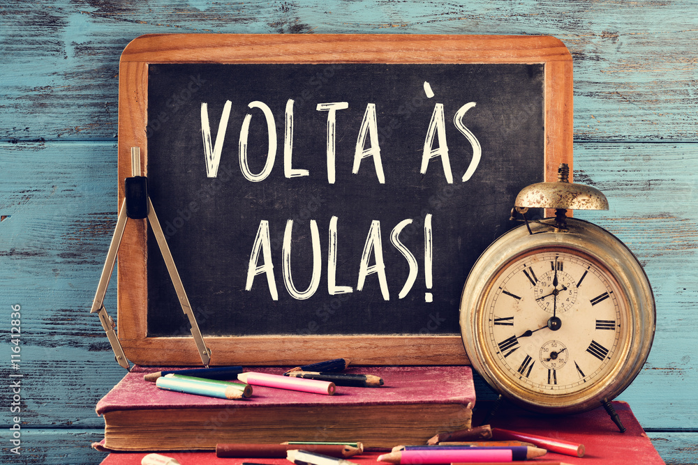 text volta as aulas, back to school in portuguese Stock Photo | Adobe Stock