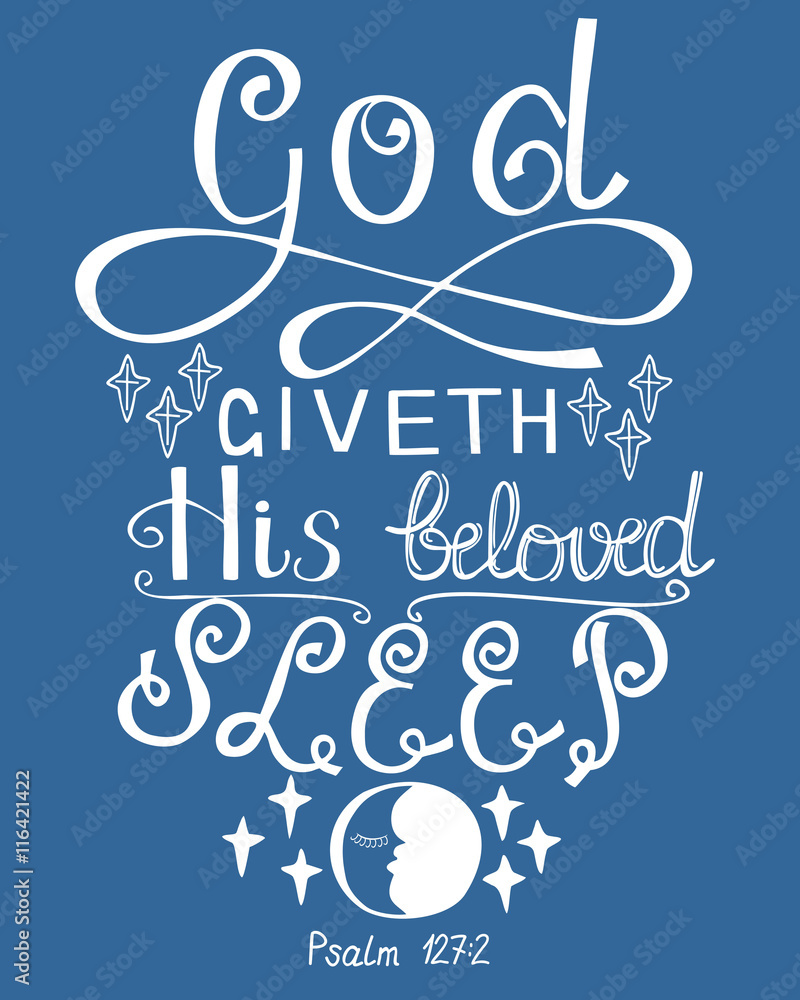 Lettering Bible God gives his beloved sleep Stock Vector | Adobe Stock