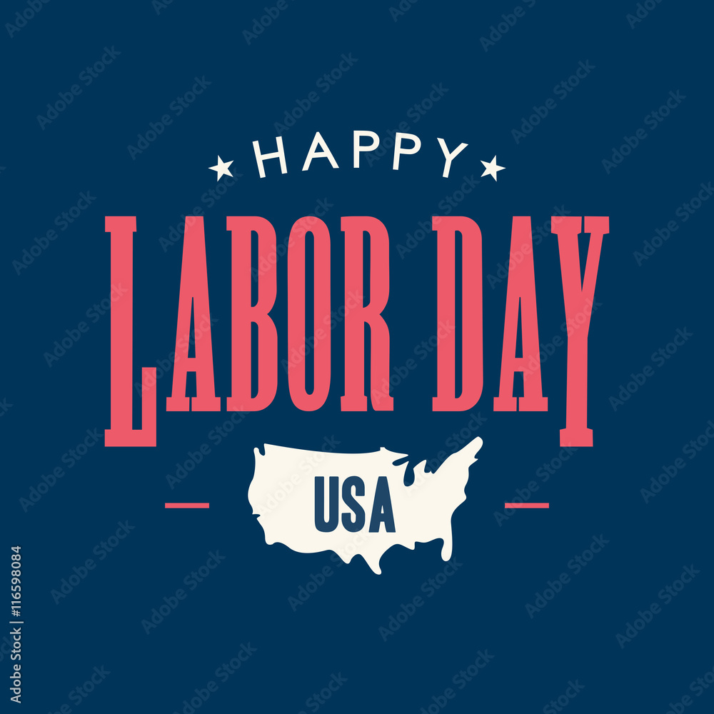Labor day card. United States of America map. Editable vector design ...