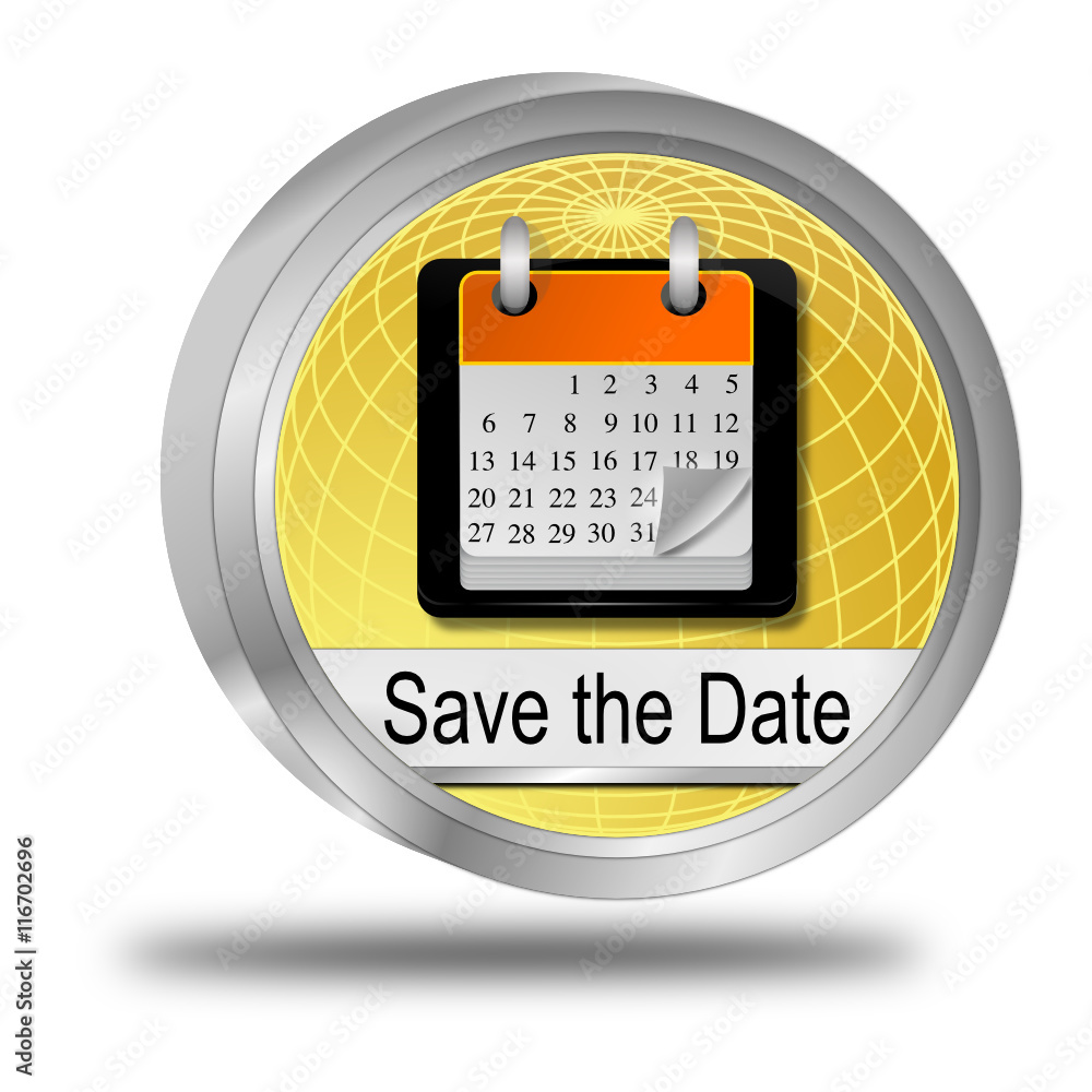 Save the Date Button - 3D illustration Stock Vector | Adobe Stock