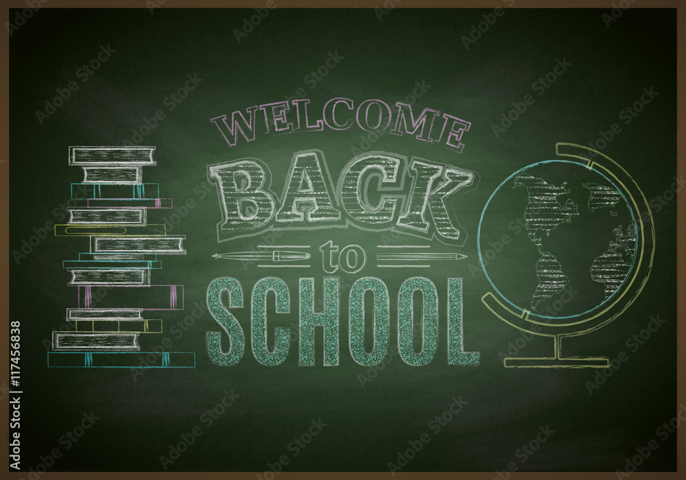 Welcome Back to School Chalkboard Background, Vector Illustration ...