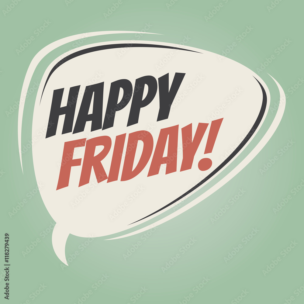 happy friday retro cartoon balloon Stock Vector | Adobe Stock