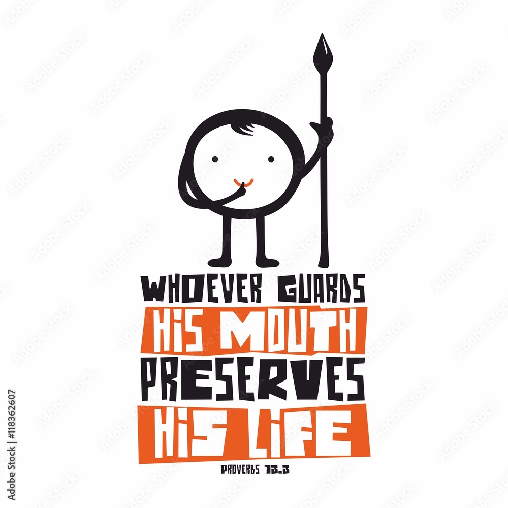 Bible lettering. Christian art. Whoever guards his mouth preserves his ...