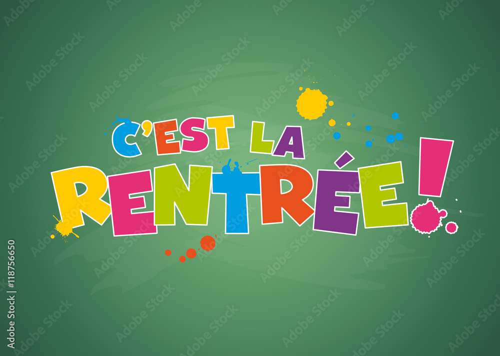 C'est la Rentrée ! - Rentrée des classes vector de Stock | Adobe Stock
